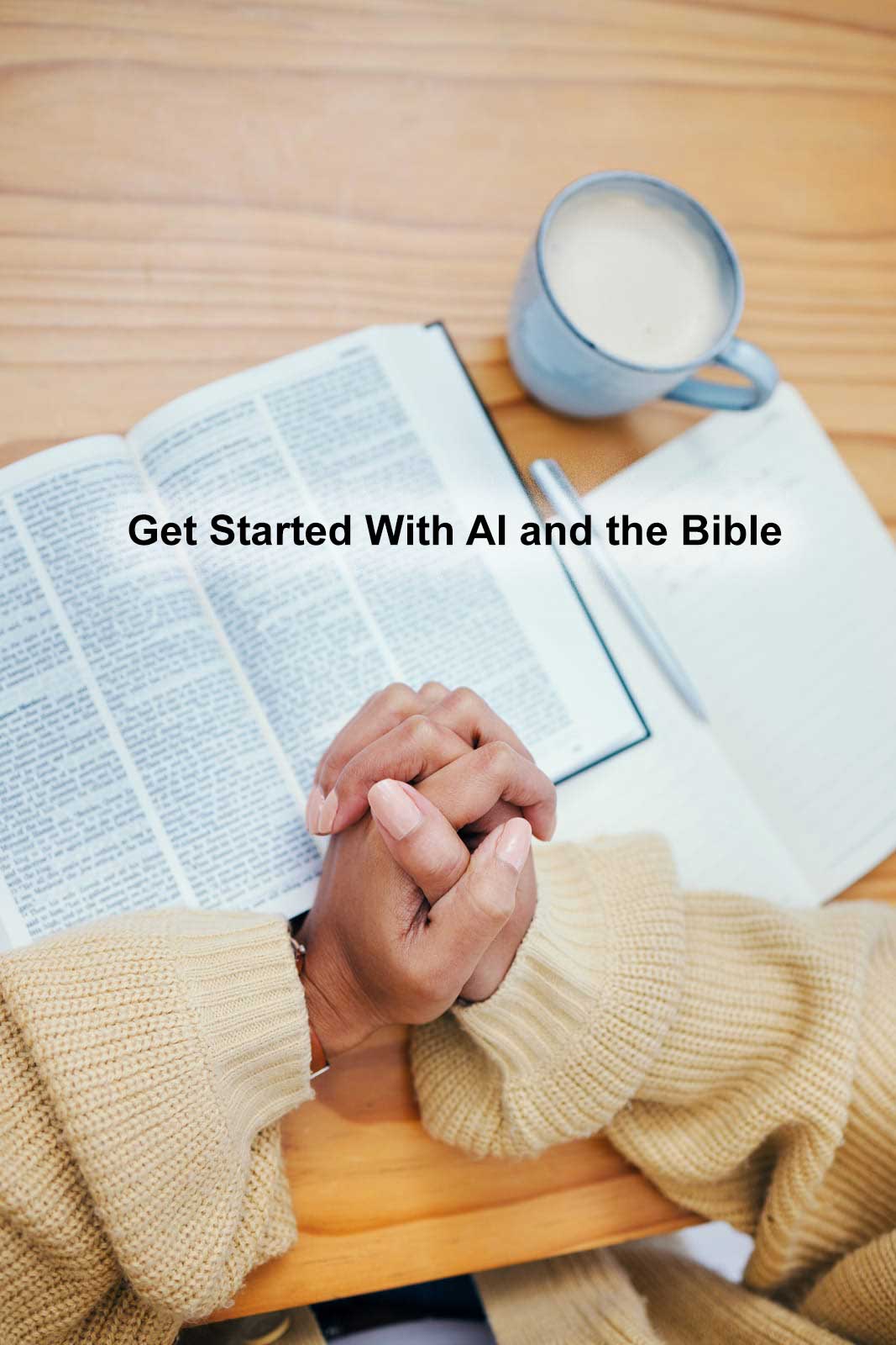 Getting Started with AI Bible Study